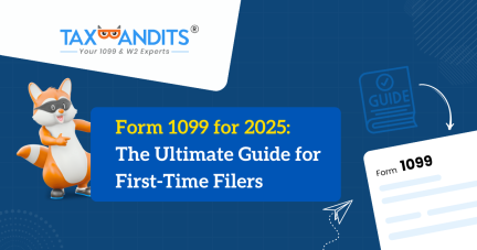 Form 1099 for 2025: The Ultimate Guide for First-Time Filers