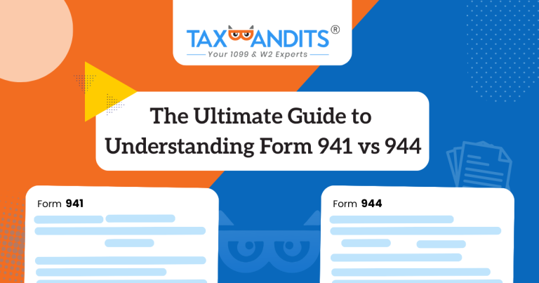 The Ultimate Guide to Understanding Form 941 vs 944 | Blog - TaxBandits