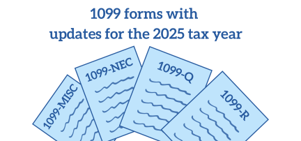 IRS Changes to 1099 Forms for Tax Year 2025: Everything You Should Know ...
