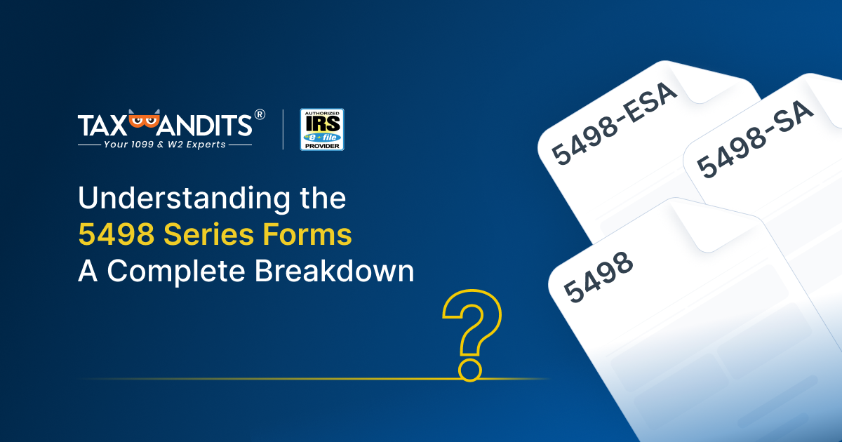 Understanding the 5498 Series Forms: A Complete Breakdown | Blog ...